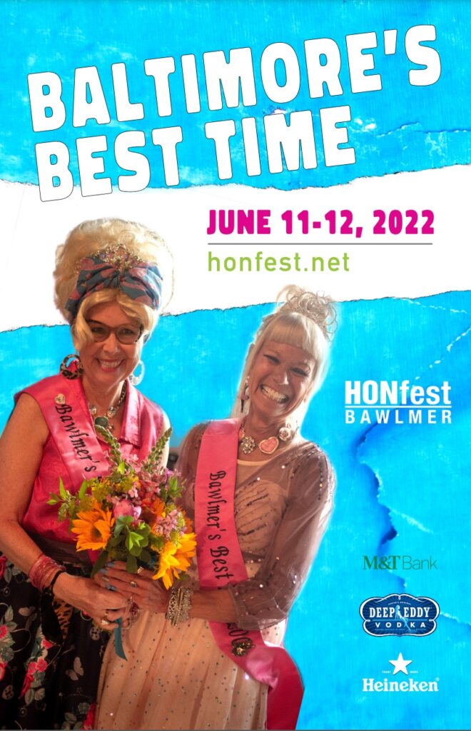 HONfest - Bawlmer's Best Time